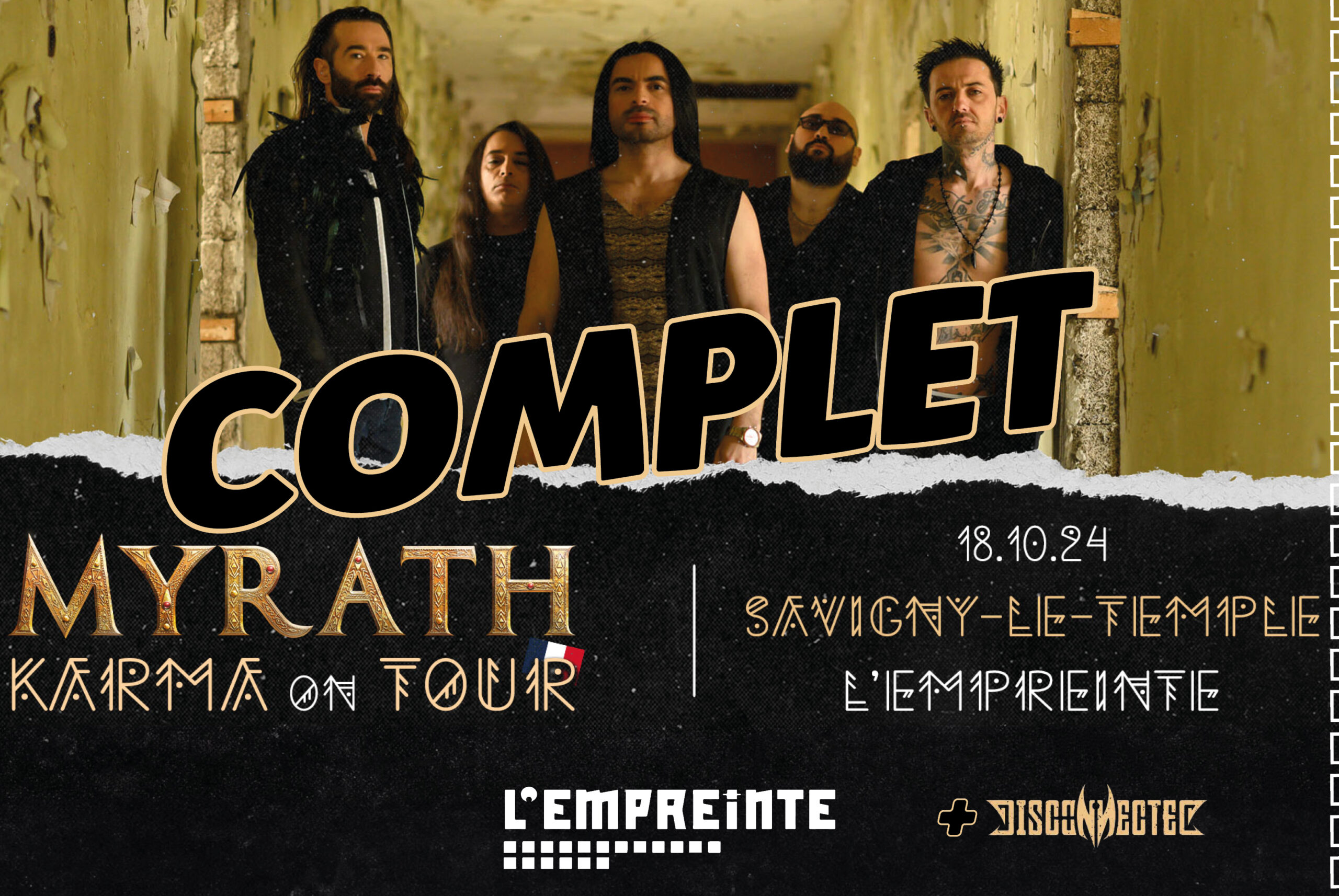 [COMPLET] MYRATH + DISCONNECTED - L'empreinte