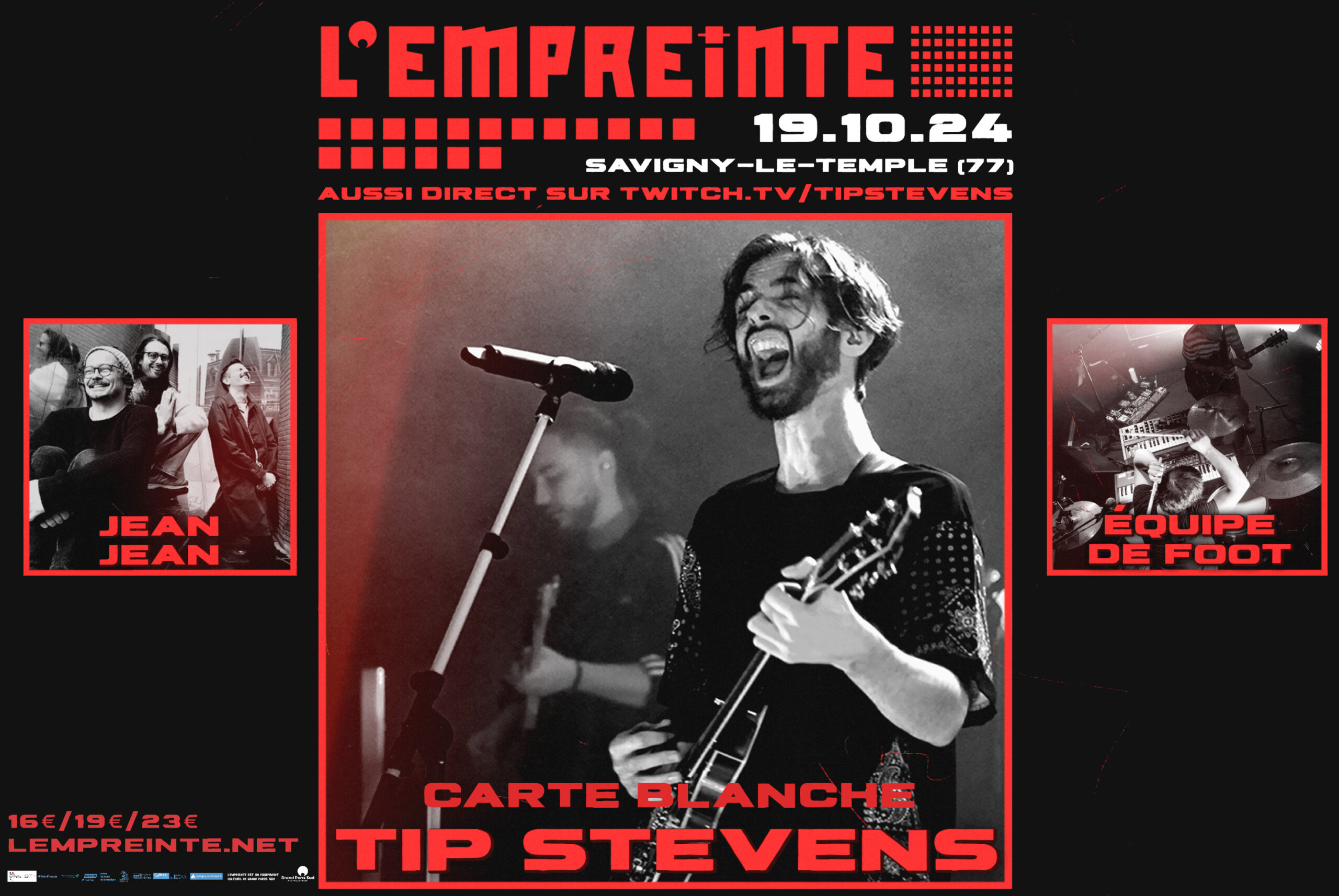 CARTE BLANCHE TIP STEVENS + JEAN JEAN + EQUIPE DE FOOT - L'empreinte